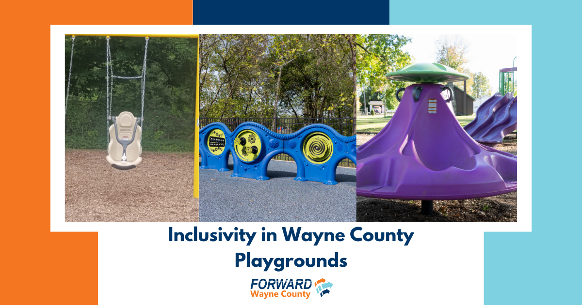 Inclusivity in Wayne County Playgrounds - Forward Wayne County